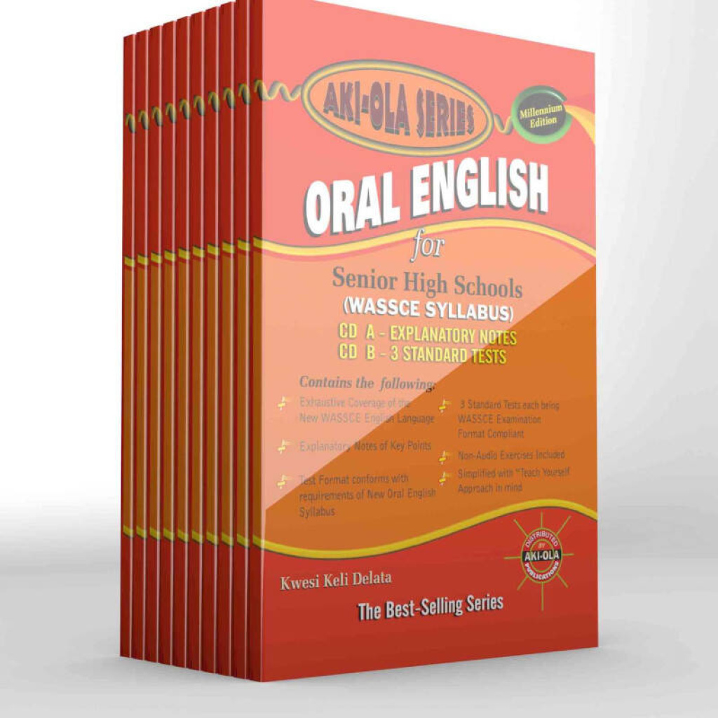 English Language - Oral English, Aki-Ola Series Textbook for SHS ...