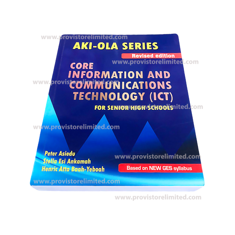 Core Mathematics - Aki-Ola Series Textbook for SHS - Provistore Limited