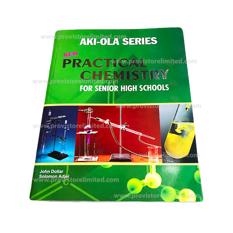 Chemistry Practicals - Aki Ola Series Book for SHS - Provistore Limited
